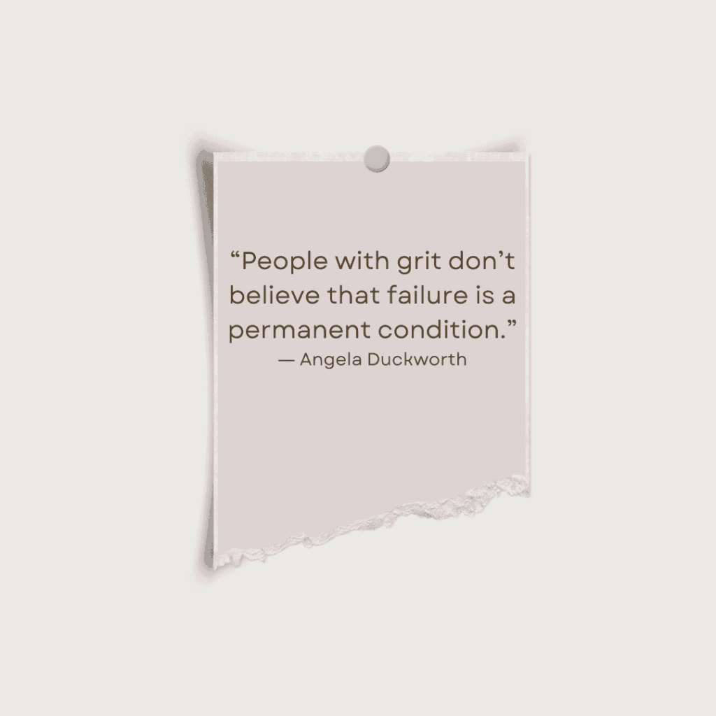 Grit Quotes to Help You Stay Strong and Resilient