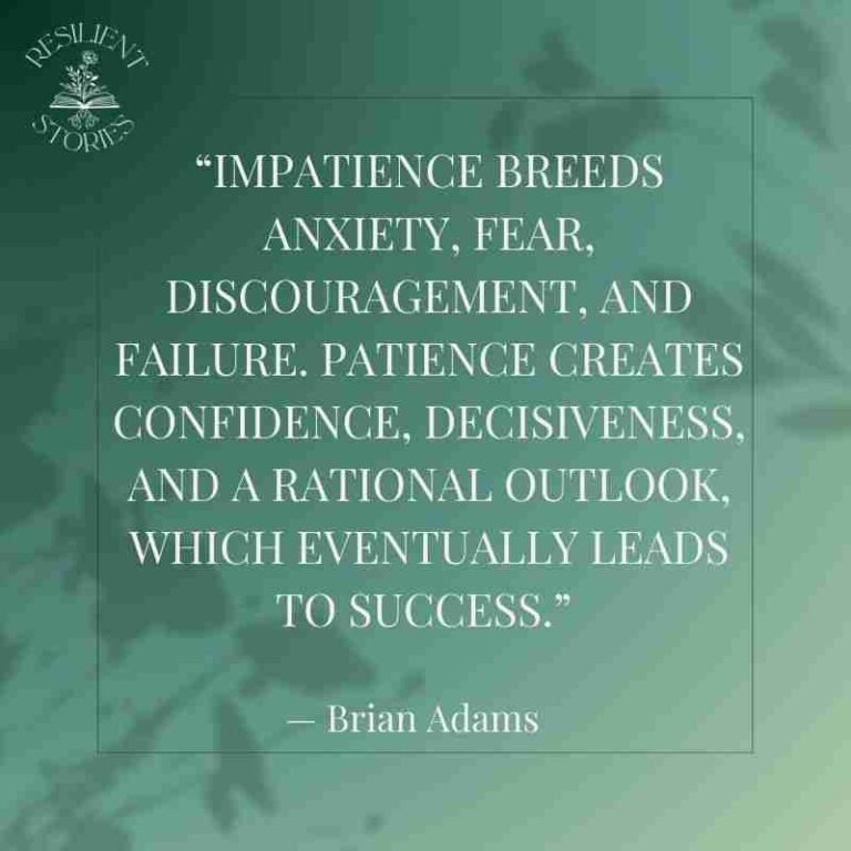 Patience Quotes: The Power of Waiting | Resilient Stories