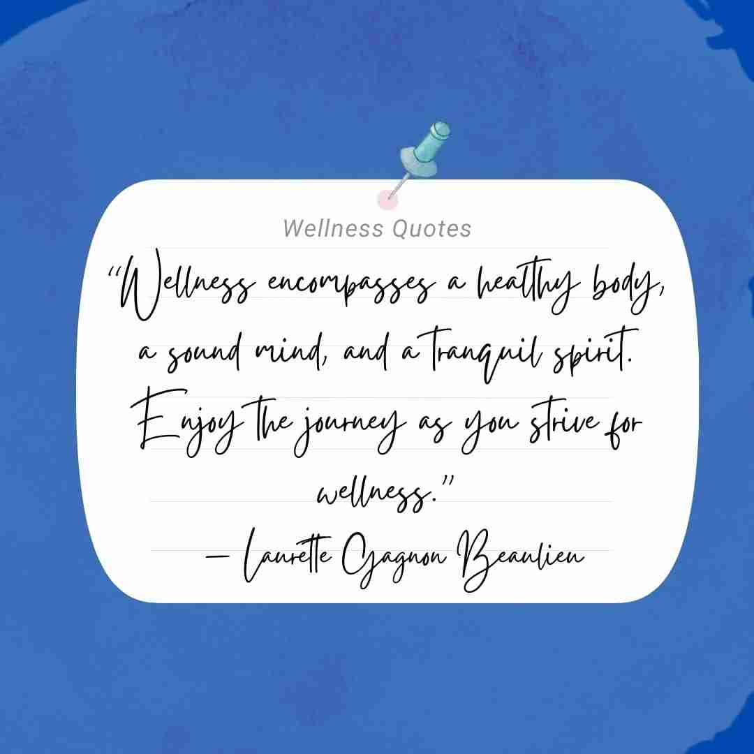 Wellness Quotes to Awaken Your Mind-Body-Spirit Connection