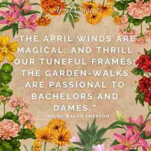 32 Feel-Good April Quotes to Brighten Your Month