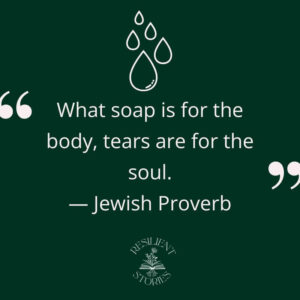 Crying Quotes: Make Tears Your Secret Weapon for Growth